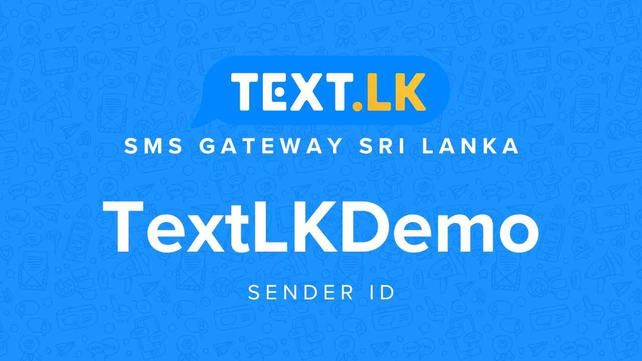 What is TextLKDemo SMS Sender ID? - Text.lk - SMS Gateway Sri Lanka