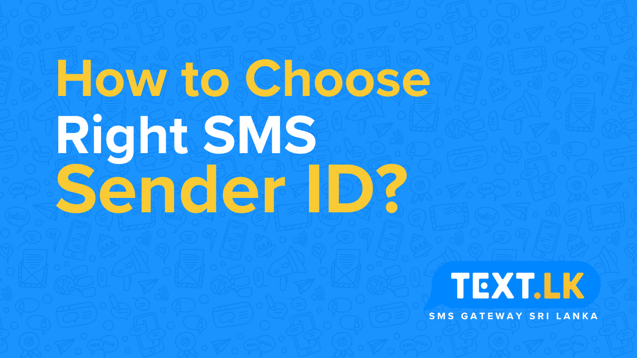 How to choose the right SMS Sender ID for your Business in Sri Lanka ...